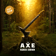 Marcel Coenen – The Axe – Esther’s Rock Blog